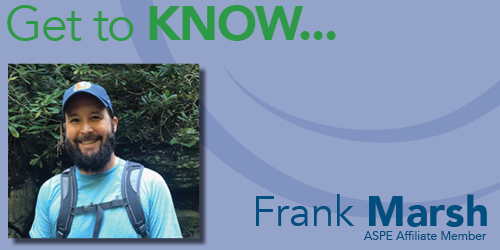 Get to Know Frank Marsh - ASPE Pipeline